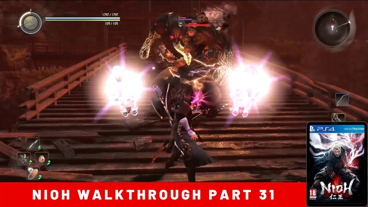 NIOH WALKTHROUGH PART 31 NIOH COMPLETE EDITION PS4 - YouTube