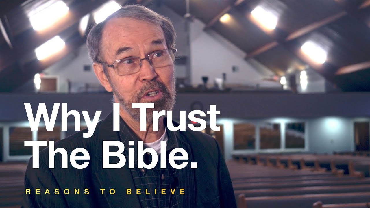 Reasons To Believe: Why I Trust The Bible - YouTube