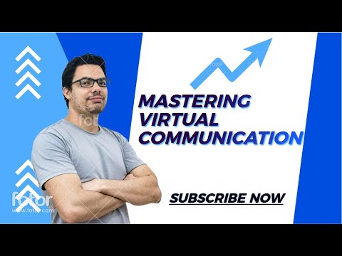 Mastering Virtual Communication: Strategies for Impactful Online ...