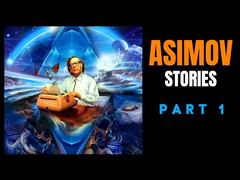 The BEST Short Stories By Isaac Asimov | Part 1