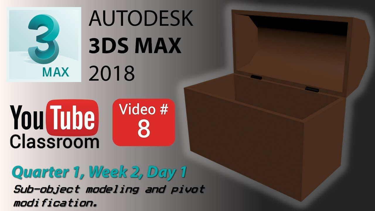 3DS Max 2018 Class #8 (Insert Loops, Pivot Mod, Linking) - YouTube