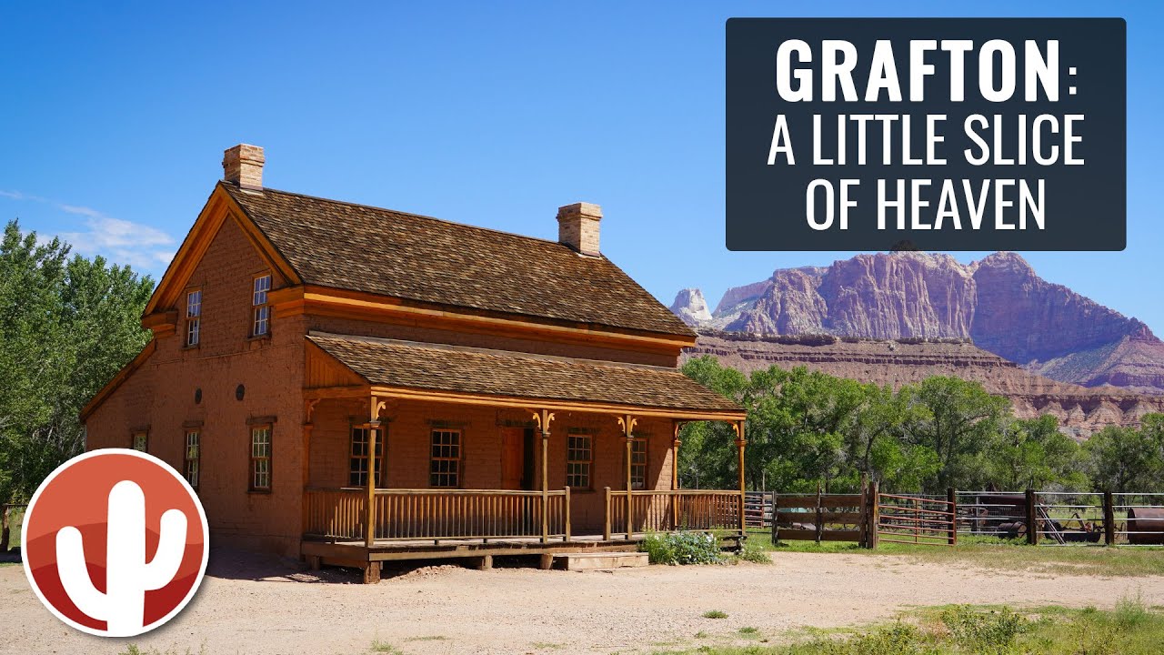 GRAFTON - Heaven in the Shadow of Zion National Park | Ghost Towns of ...