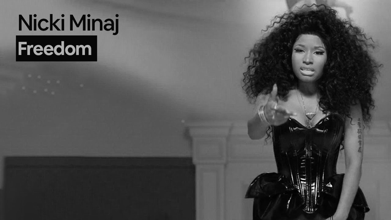 Nicki Minaj - Freedom - YouTube