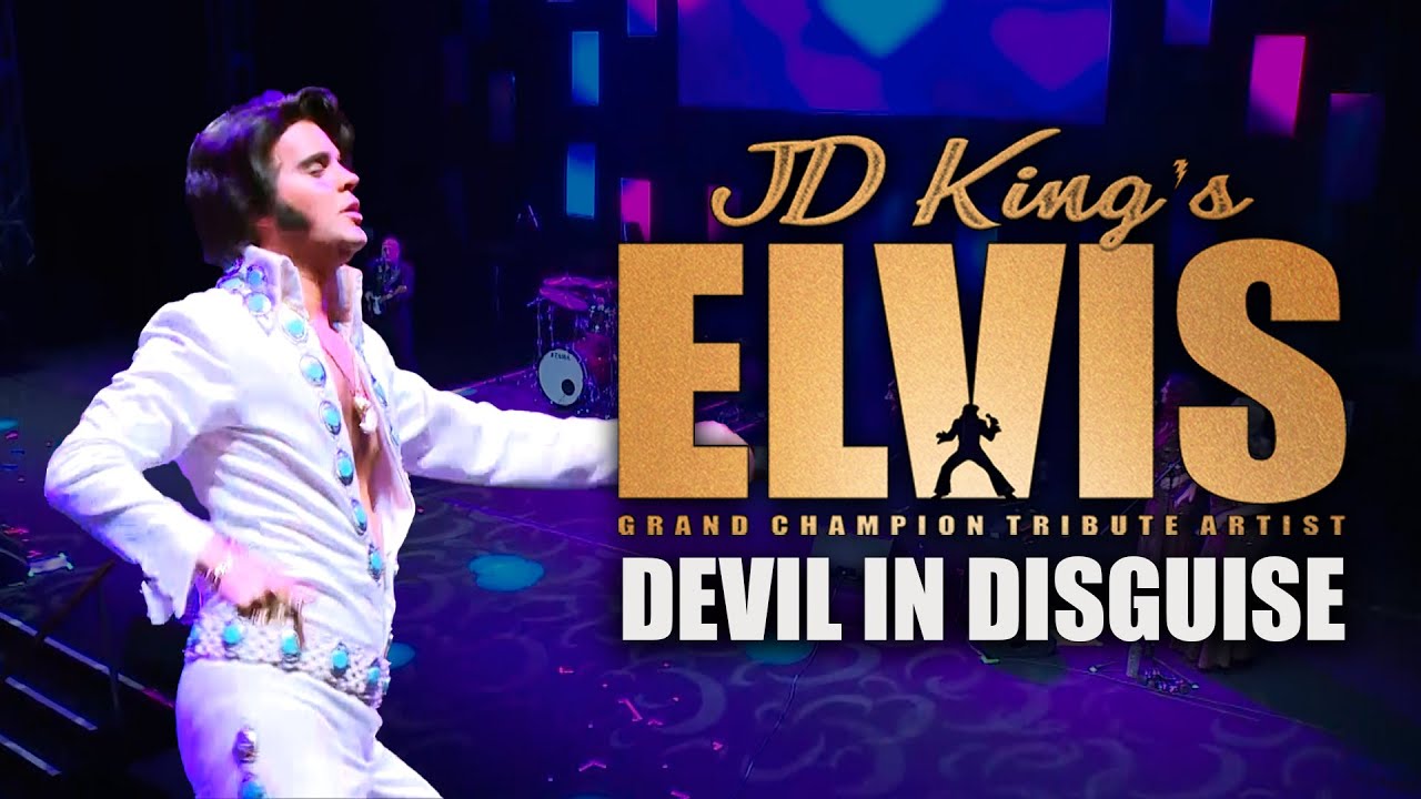 JD King's Elvis - Devil In Disguise - YouTube