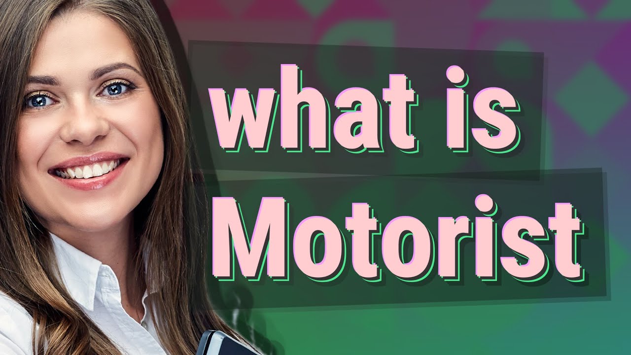 Motorist | meaning of Motorist - YouTube