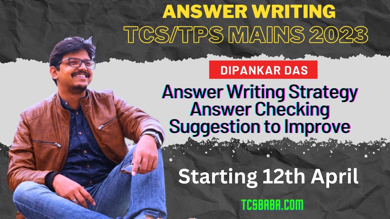 Answer Writing Crash Course for TCS TPS Mains 2023 - YouTube