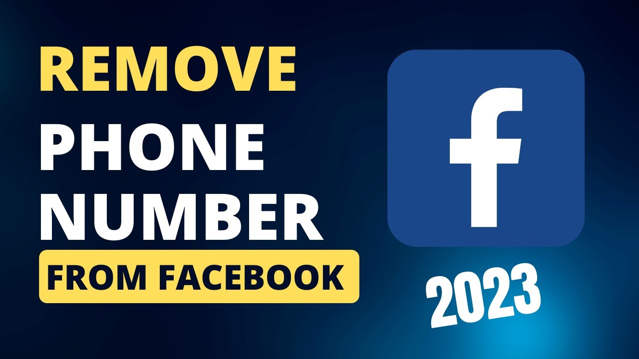 How to Remove Phone Number from Facebook 2023 - Step by Step Guide ...