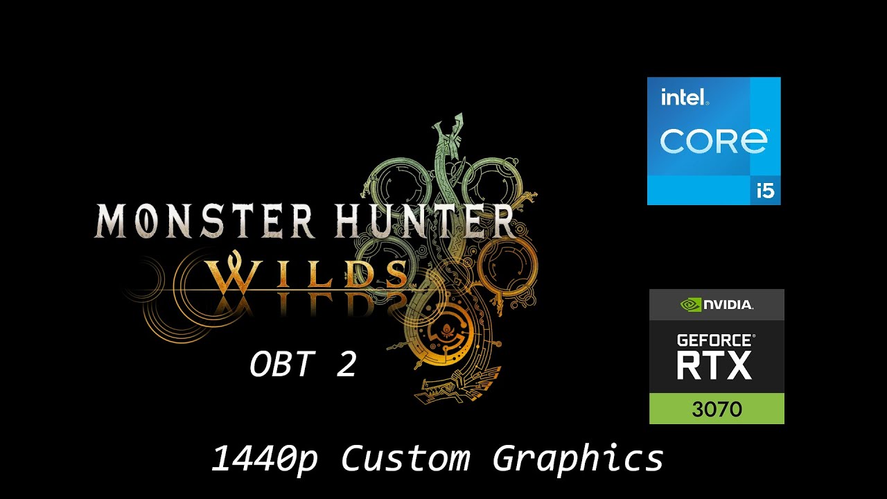 Monster Hunter Wilds OBT2 Testing [i5-14600KF / RTX 3070 / 1440p ...