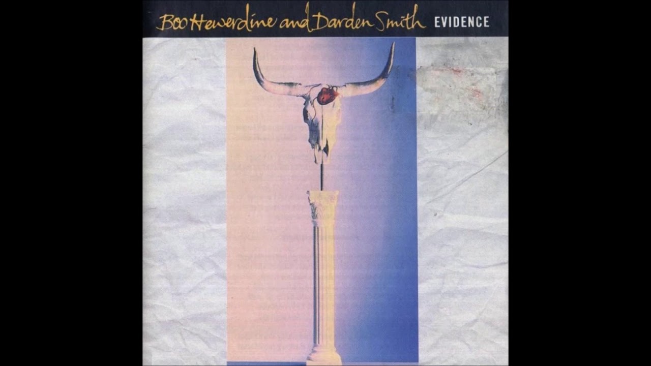 Boo Hewerdine & Darden Smith - "Evidence" ( Full 1989 Album) - YouTube