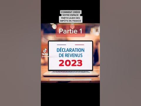 Comment créer votre espace particulier en France 🇫🇷 #impôts #france #sip - YouTube