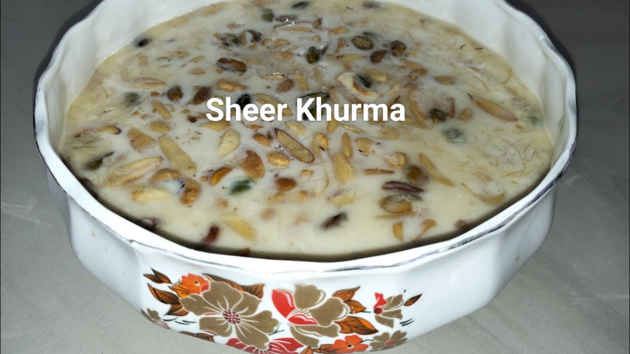Sheer Khurma Recipe|How To Make Sheer Khurma - YouTube