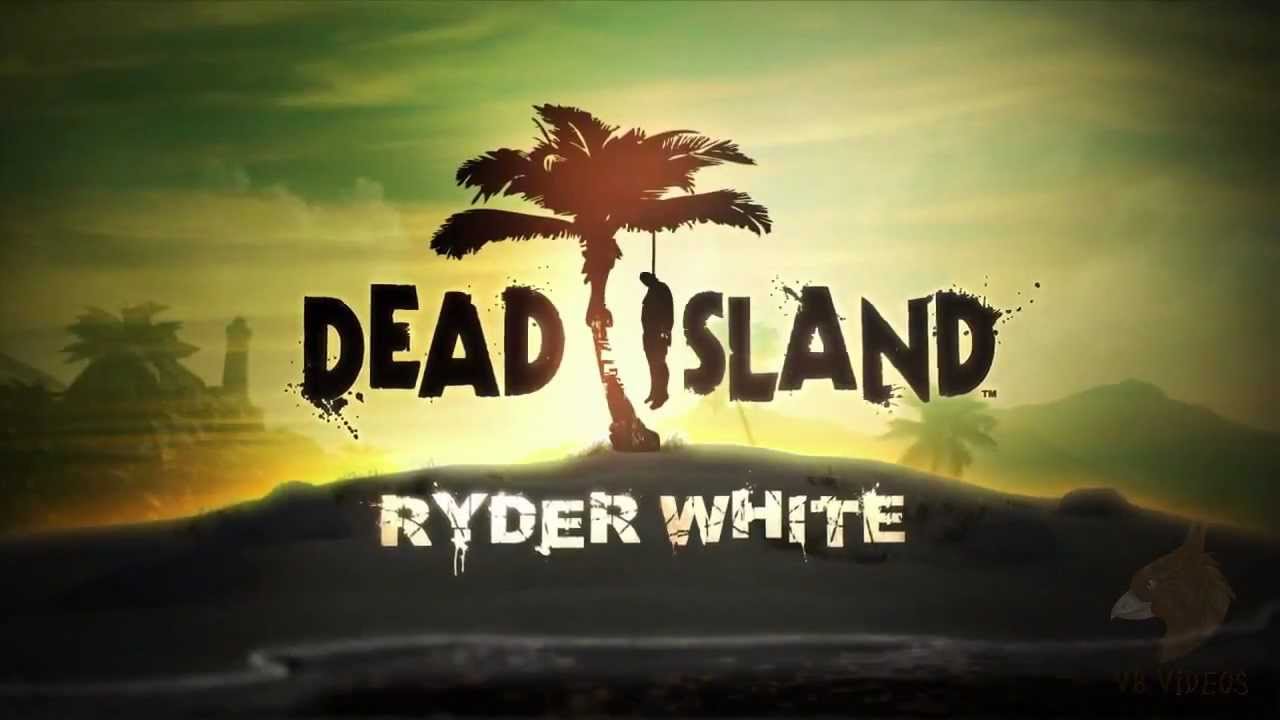 [HD] Dead Island Ryder White Campaign Trailer LEGENDADO PT-BR - YouTube