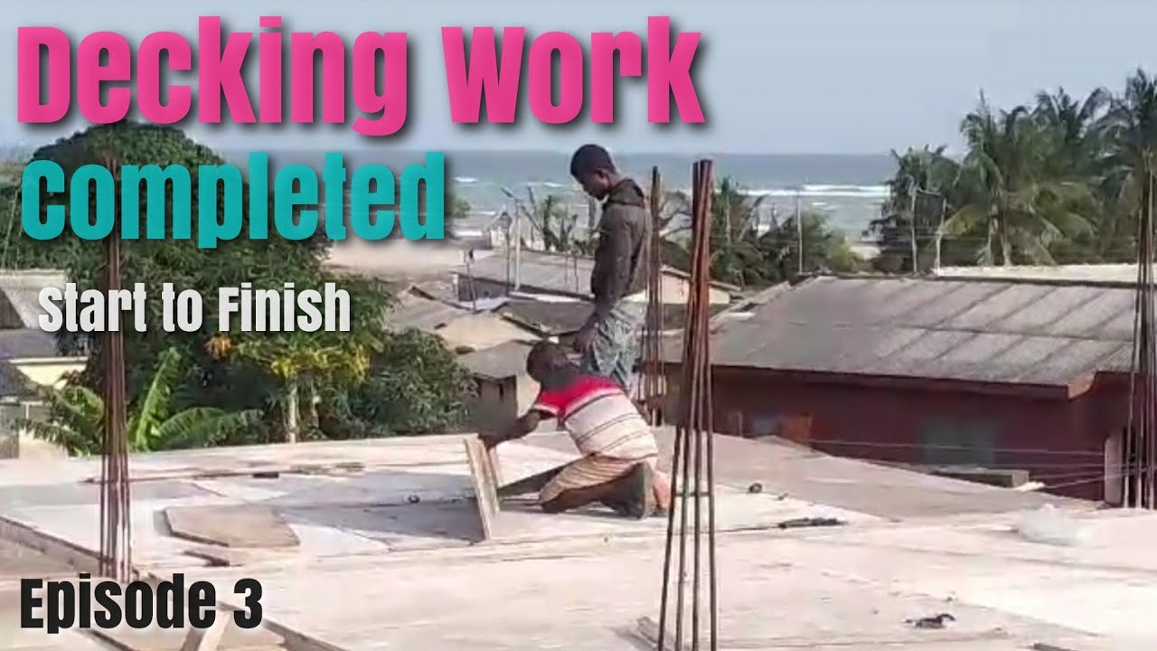 Building a House in Ghana 🇬🇭 Decking Start To Finish | Carpentry work ...