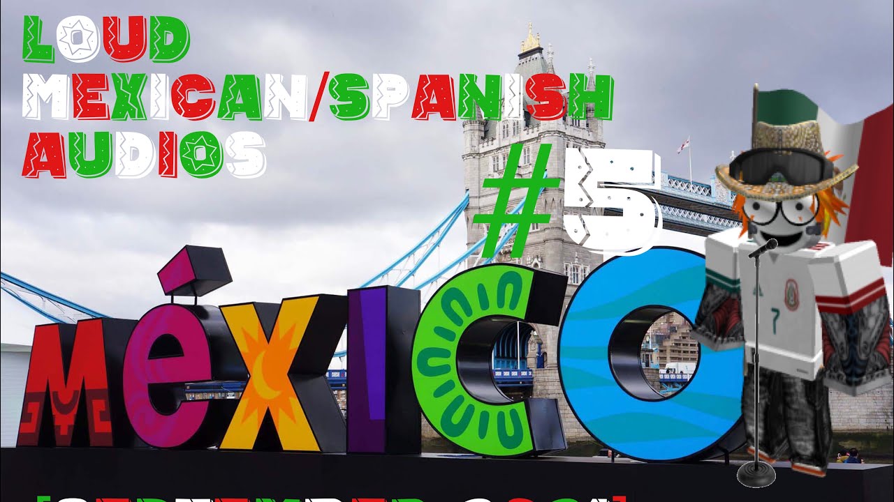 LOUD MEXICAN/SPANISH AUDIOS [SEPTEMBER 2021] [UNLEAKED] #5 - YouTube