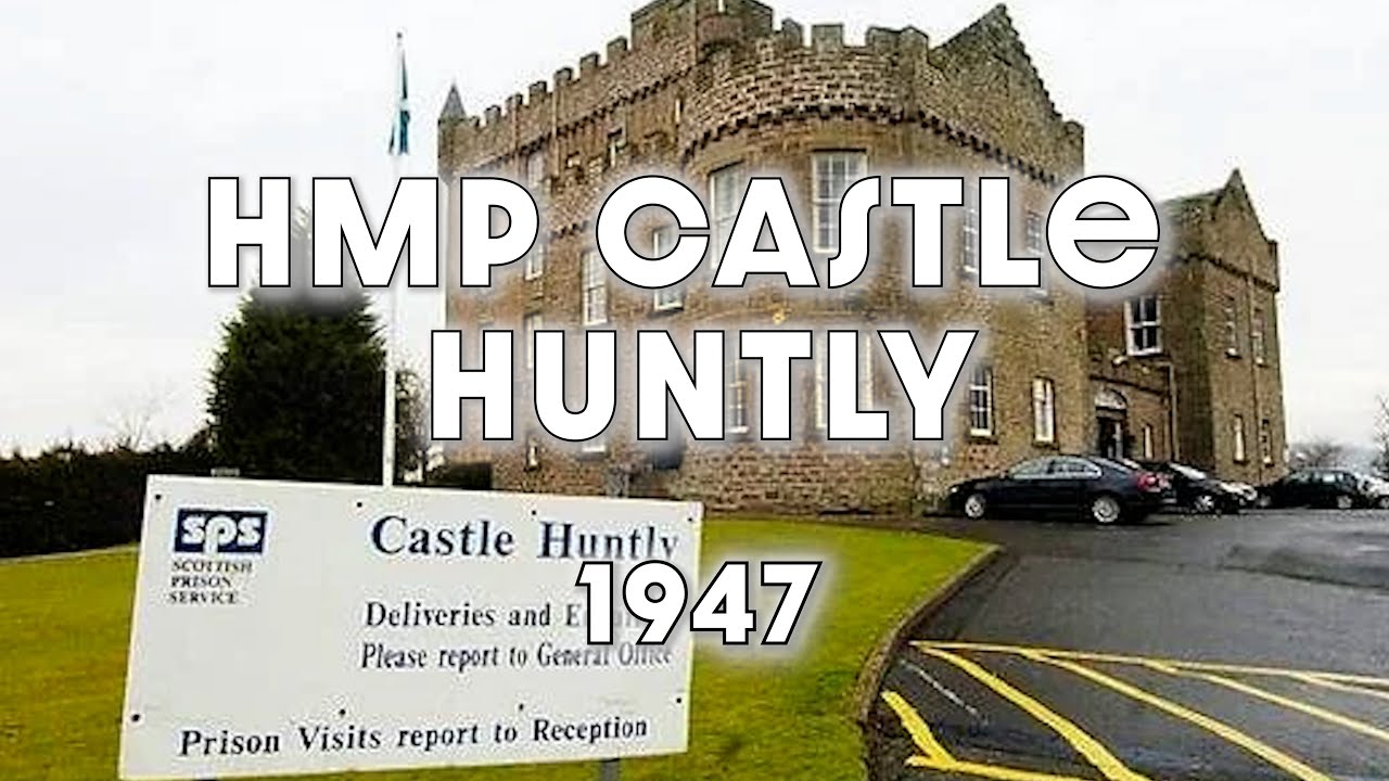 The ENTIRE HISTORY of the Scottish Prison System - HMP Castle Huntly ...