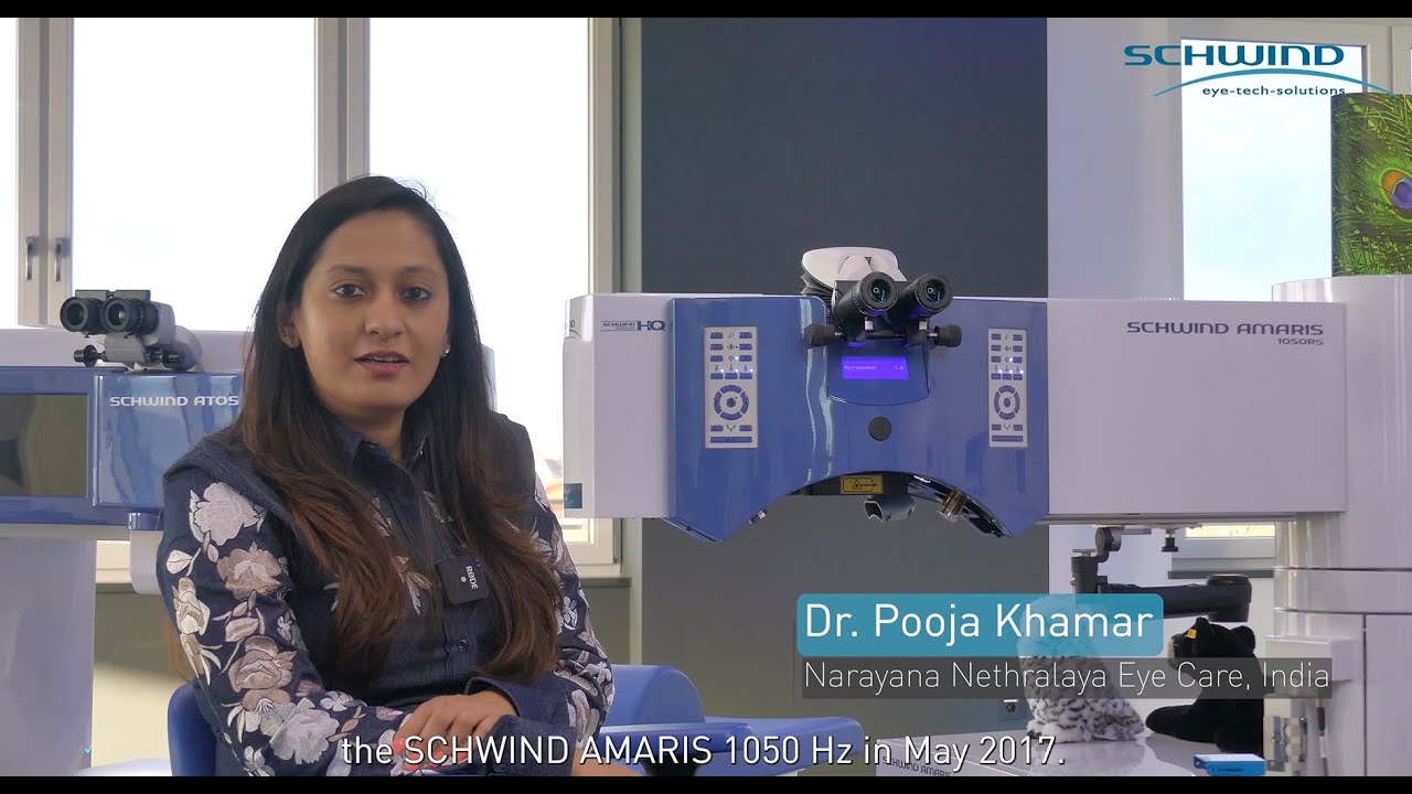 Dr. Pooja Khamar from Narayana Nethralaya, India talks about SCHWIND ...