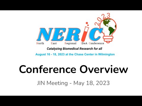 DE-INBRE Presents the Northeast Regional IDeA Conference (NERIC) 2023 ...