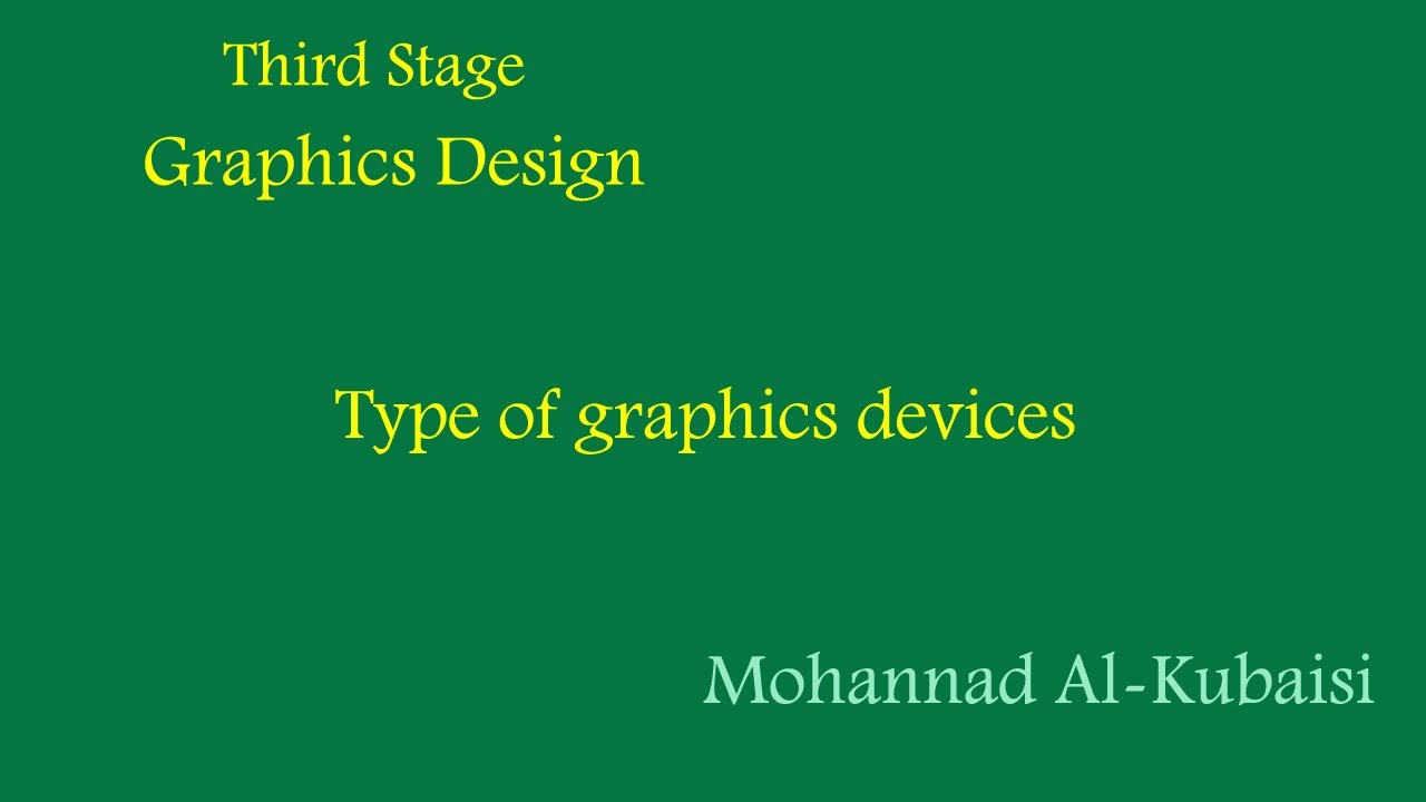 Type of graphics devices - YouTube