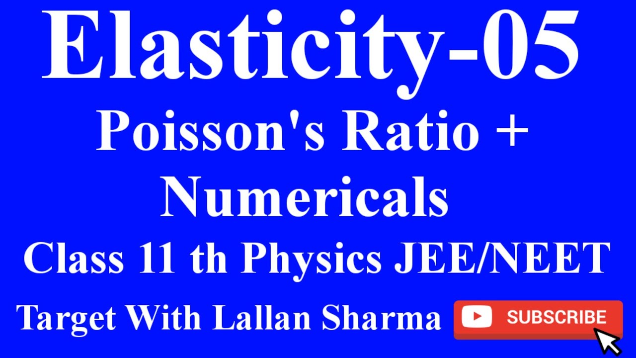 Poisson's Ratio | Poisson's Ratio class 11 | poisson's Ratio ...