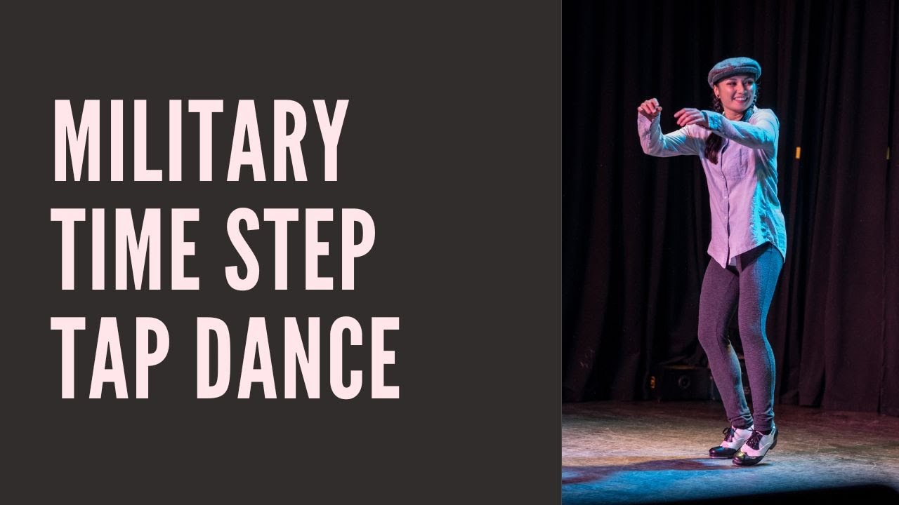Military Time Step - Tap Dance - YouTube