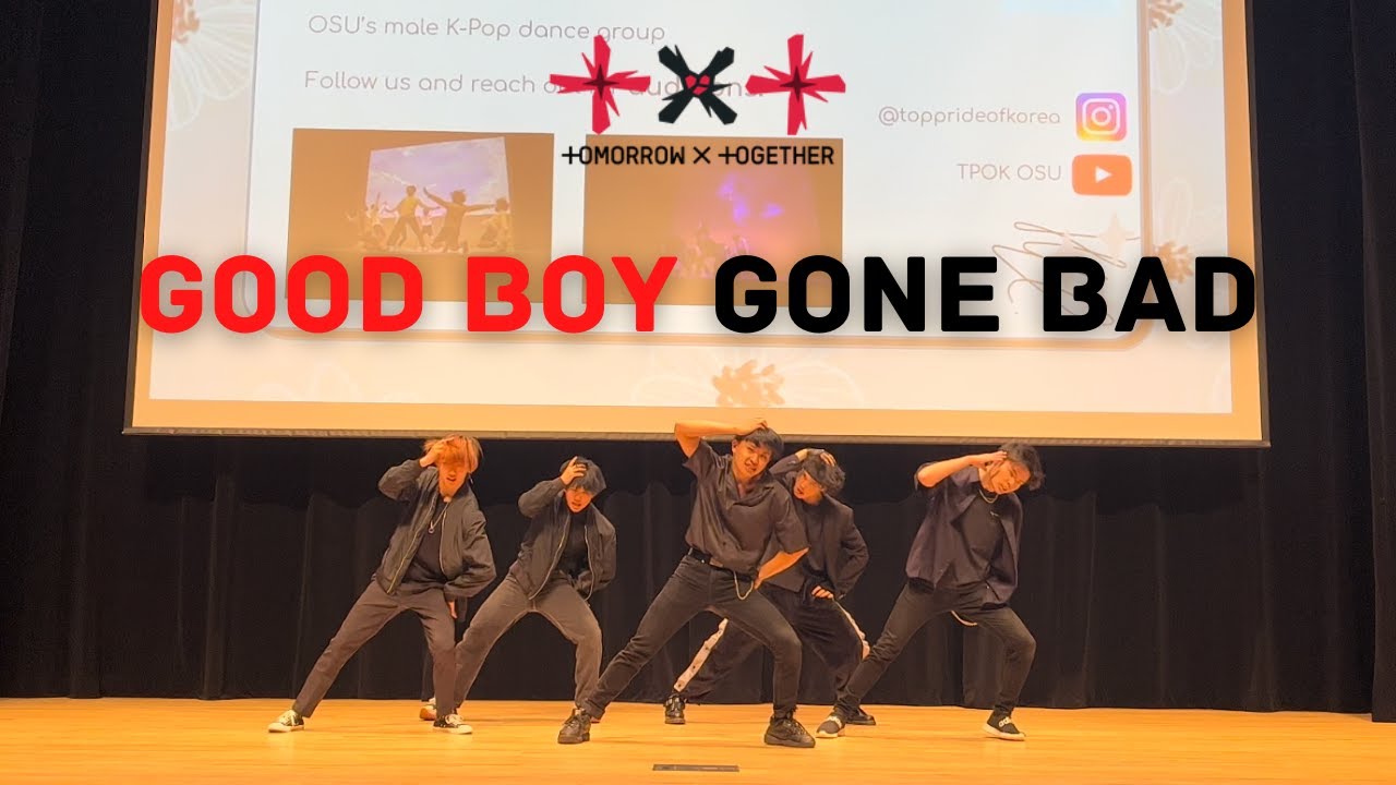 [KPOP IN SCHOOL] TXT(투모로우바이투게더) - Good Boy Gone Bad Dance Cover by TPOK ...