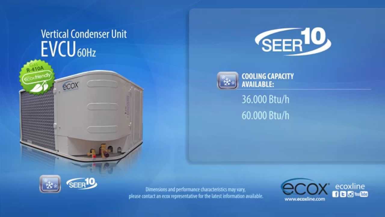 ecox Vertical Condensing Unit, Model: EVCU, SEER 10, 60Hz - YouTube