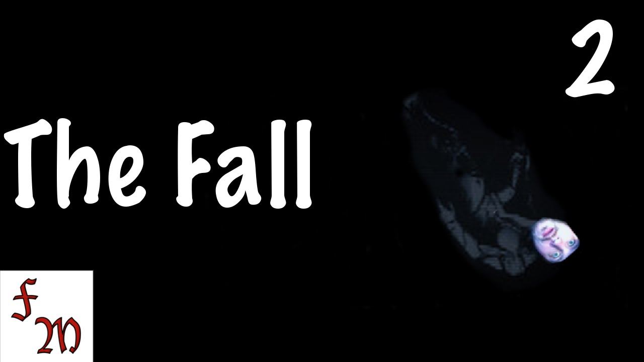 Let's Play The Fall (Stumped) - YouTube