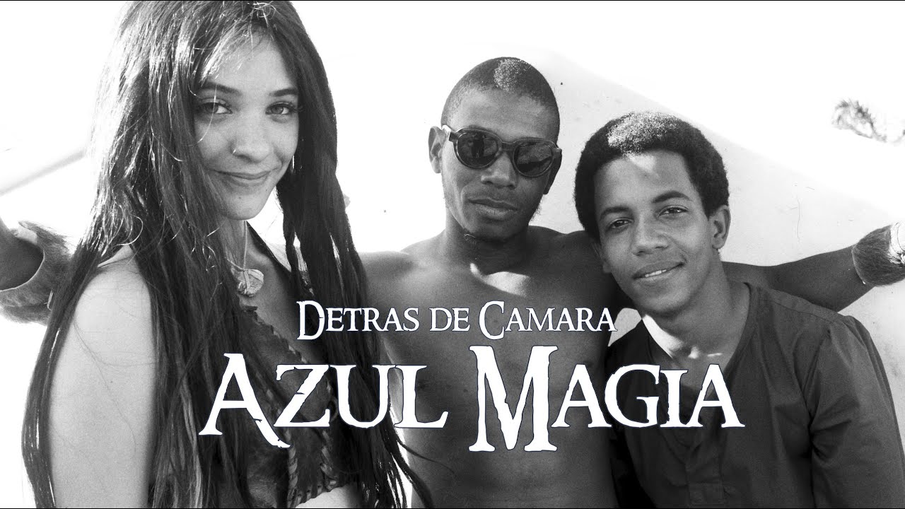 Azul Magia - Detrás de cámara | (Blue Magic - Behind the scene) - YouTube