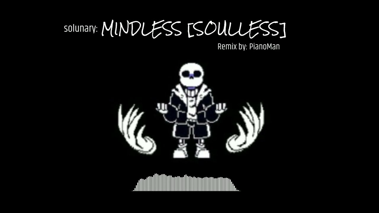 solunary: MINDLESS [SOULLESS]- Remix/Cover - YouTube