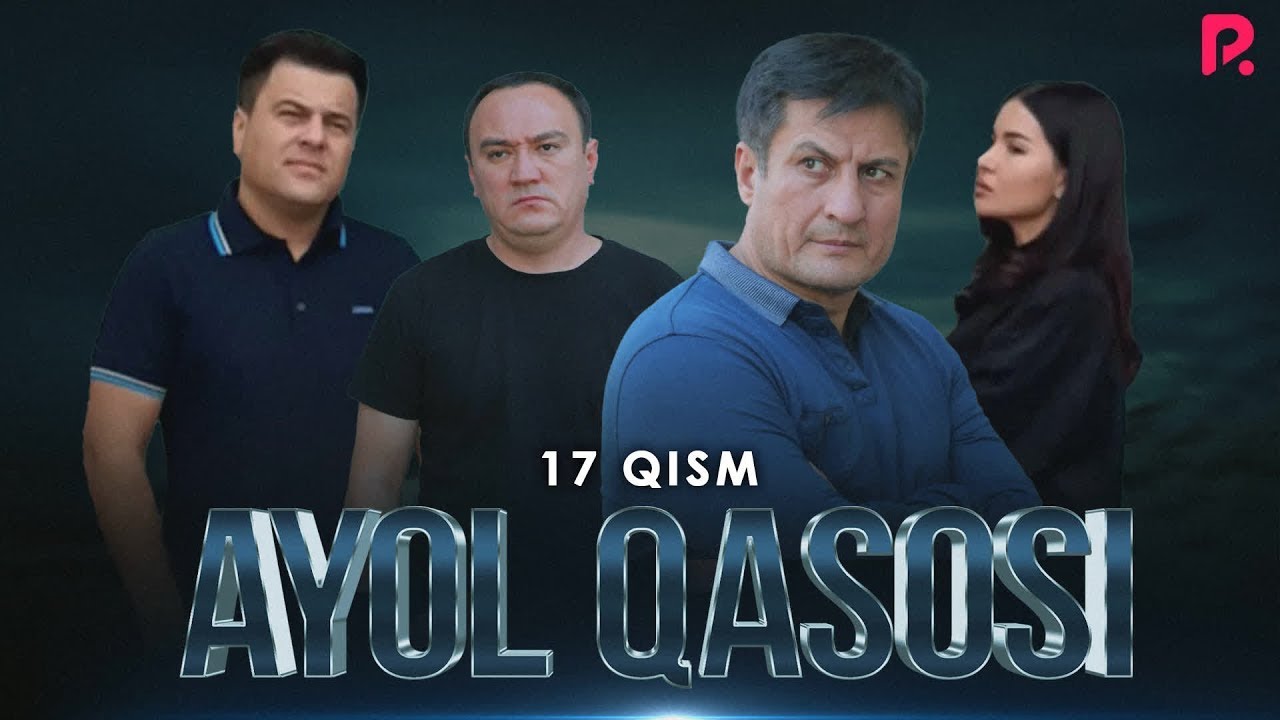 Ayol qasosi 17-qism (Milliy serial) - YouTube