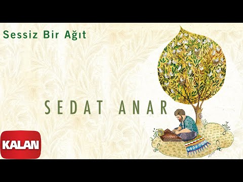 Sedat Anar - Sessiz Bir Ağıt [ Santur © 2019 Kalan Müzik ]