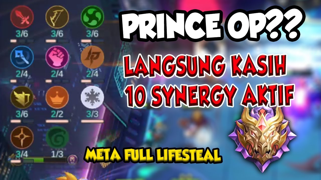 10 SYNERGI AKTIF - META COMBO SYNERGI PRINCE || Magic Chess Mobile ...