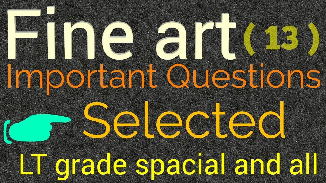 fine art important questions part-13 - YouTube