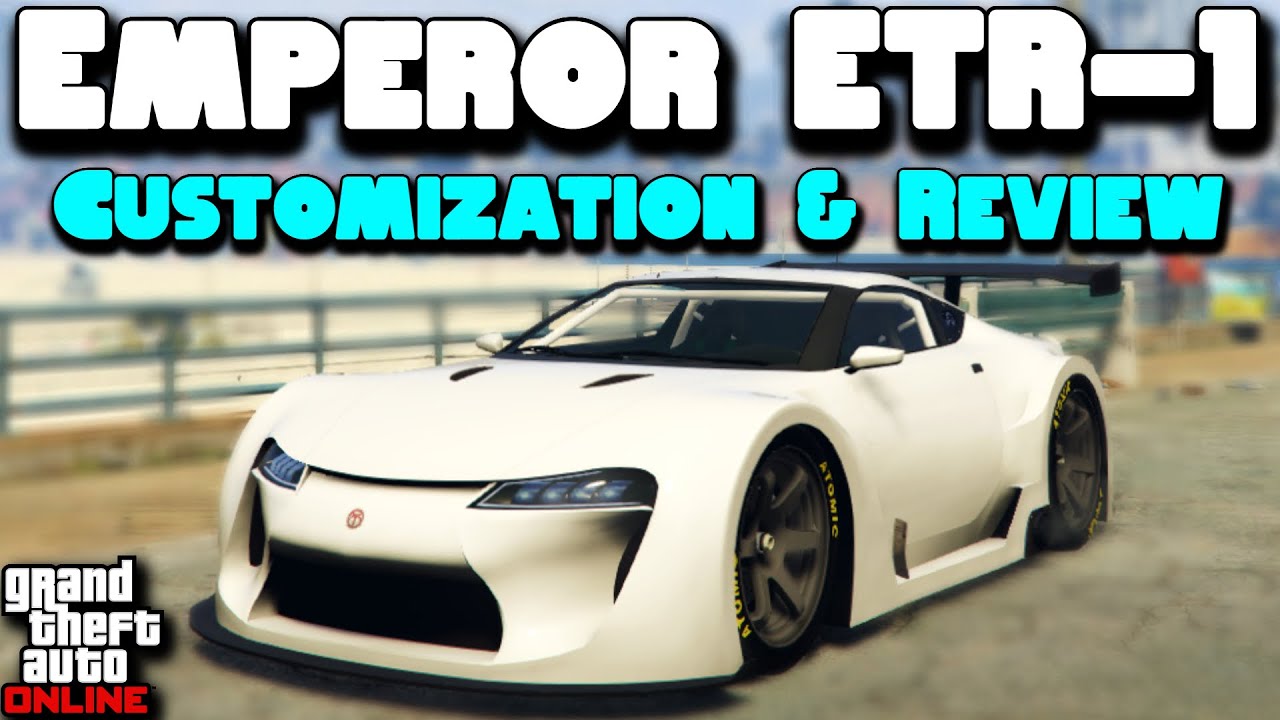 Emperor ETR-1 Customization & Review | GTA Online - YouTube