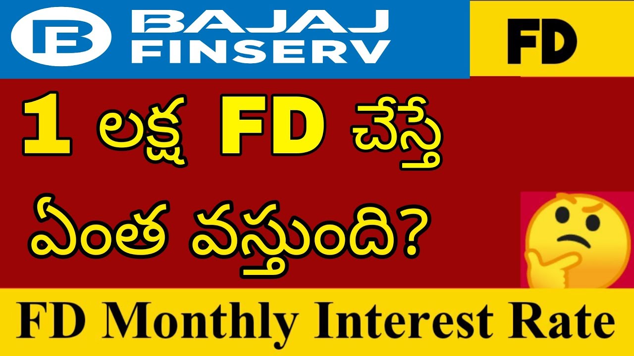 Bajaj Finance Fixed Deposit Interest Monthly Payment | Bajaj Finance FD ...