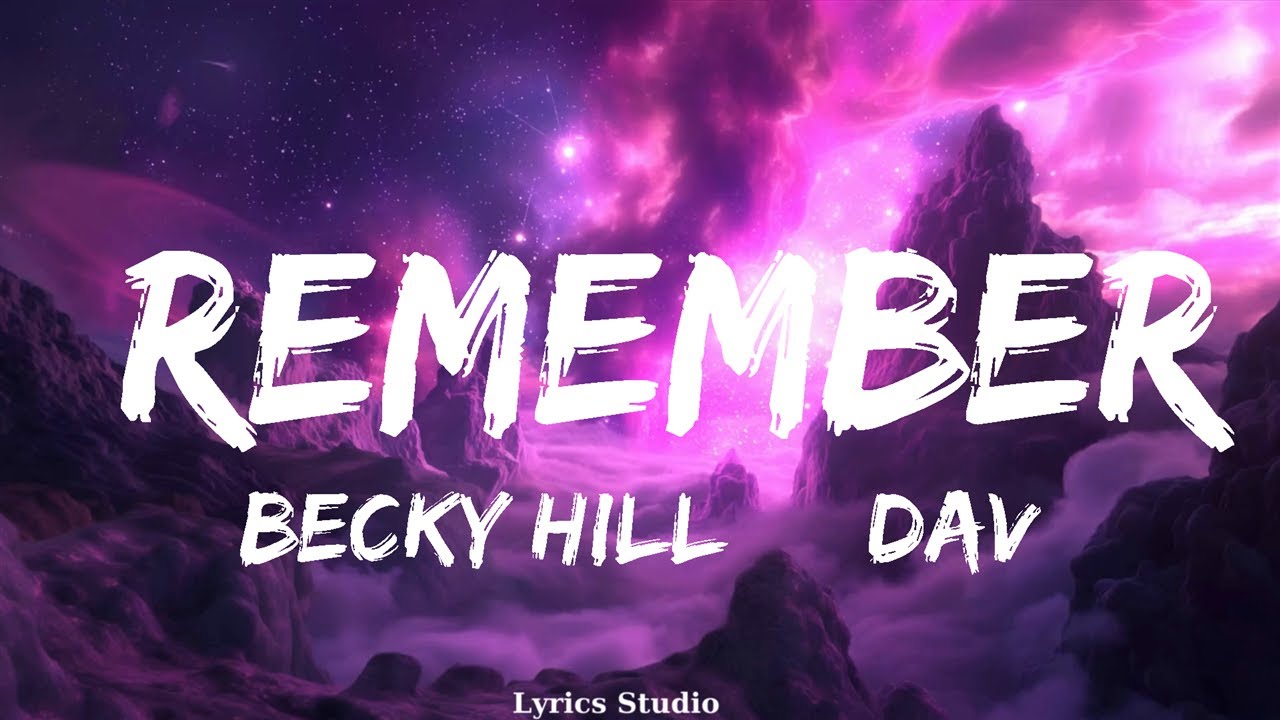 Becky Hill, @davidguetta - Remember (Lyrics) || Music Bradshaw - YouTube