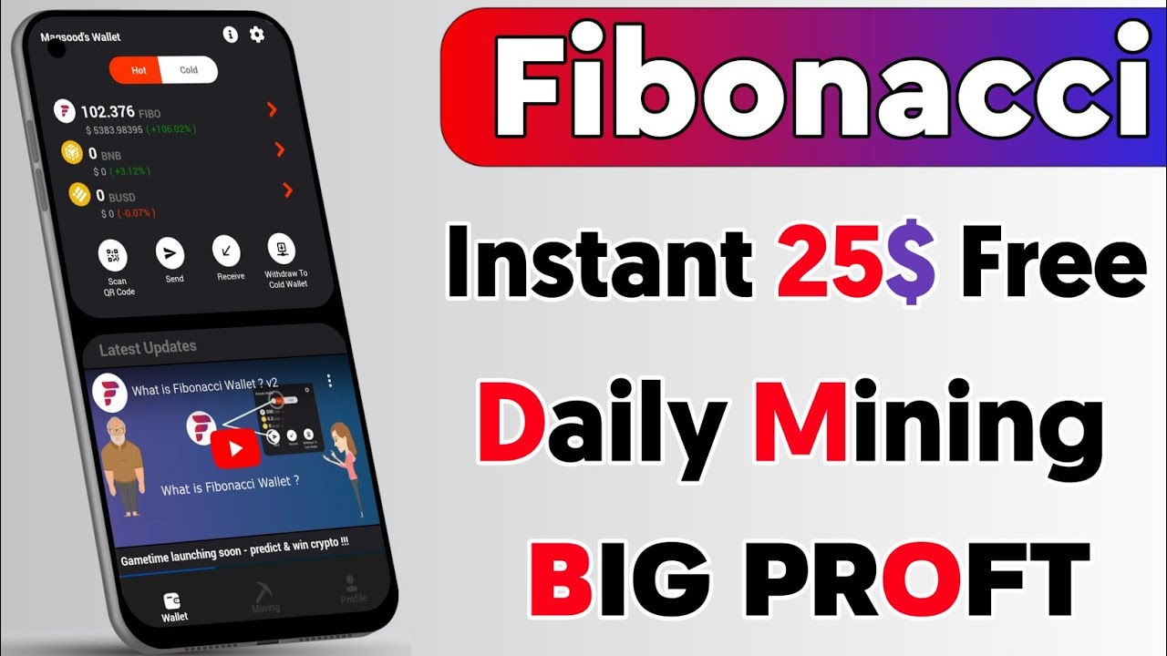 Fibonacci Wallet New Mining App instant 100 FIBO Coin 25$ || Crypto Mining App - YouTube