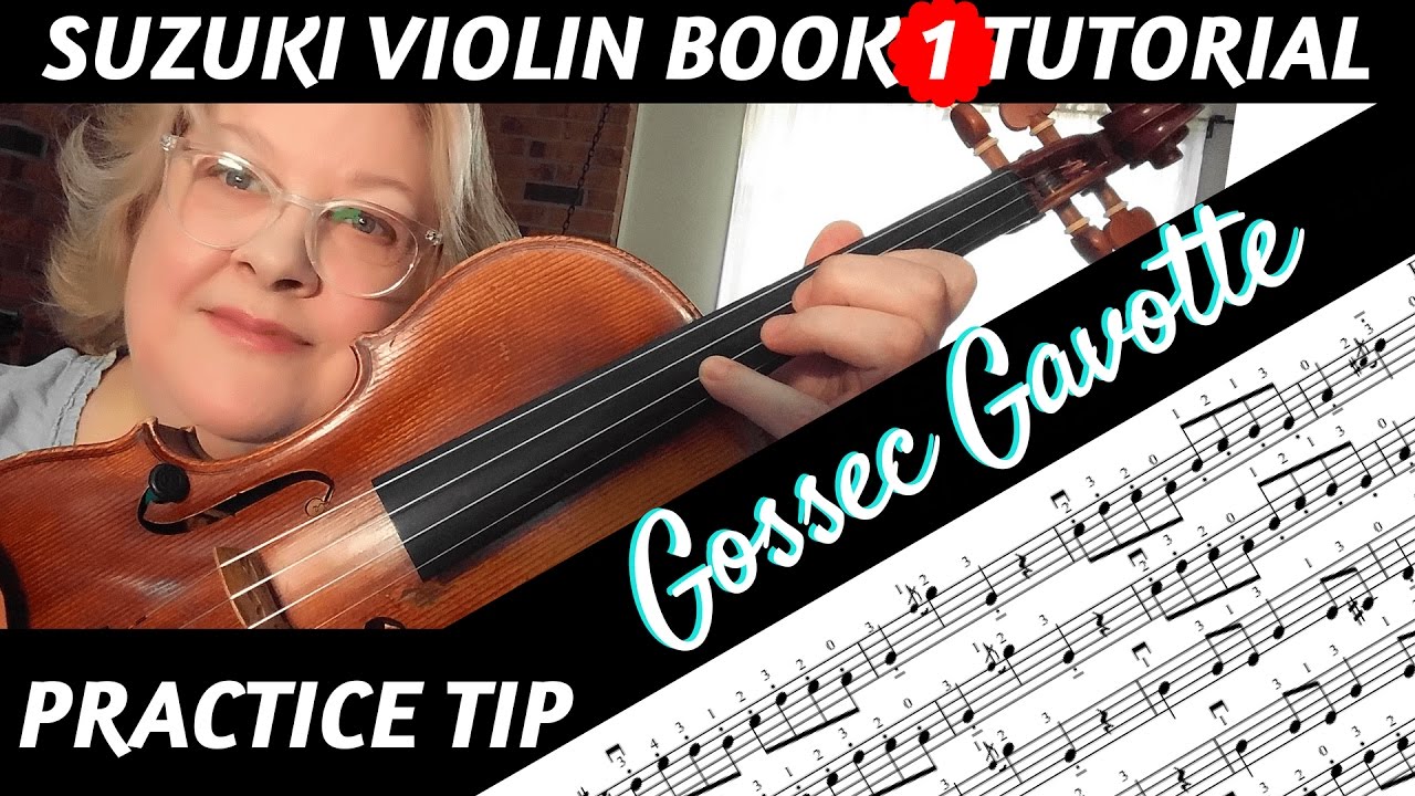Violin Practice Tip - Suzuki Book 1 Gossec Gavotte - YouTube
