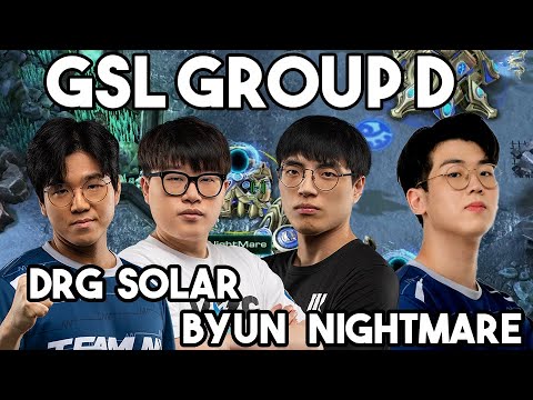 GSL Group D - Solar, DRG, Byun, Nightmare - YouTube