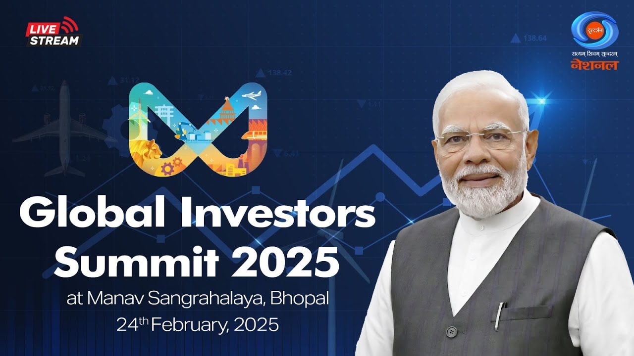 LIVE: PM Modi inaugurates the Global Investors Summit 2025 in Bhopal ...