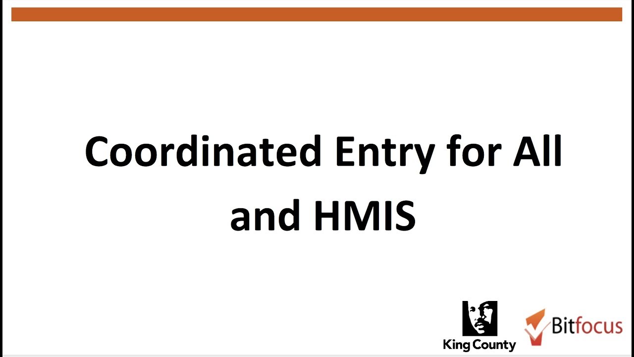 Coordinated Entry for All and HMIS - King County HMIS Training - YouTube