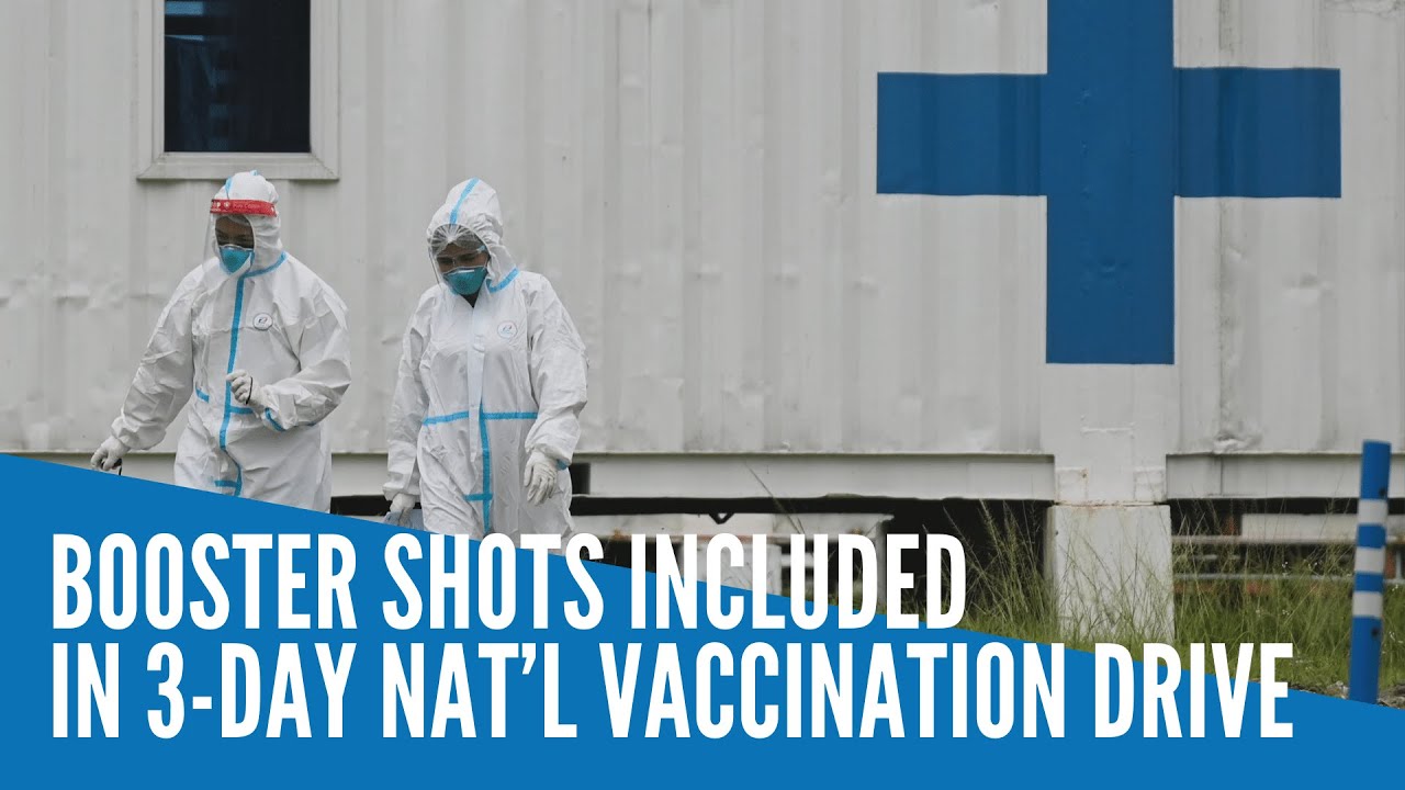 Booster shots included in 3-day nat’l vaccination drive - YouTube