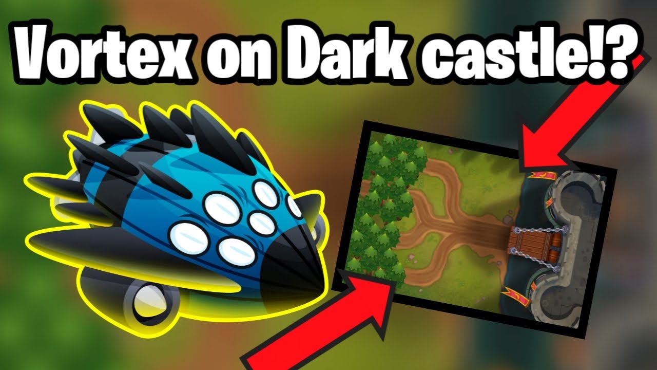 Playing Vortex on Dark Castle!(BTD6) - YouTube