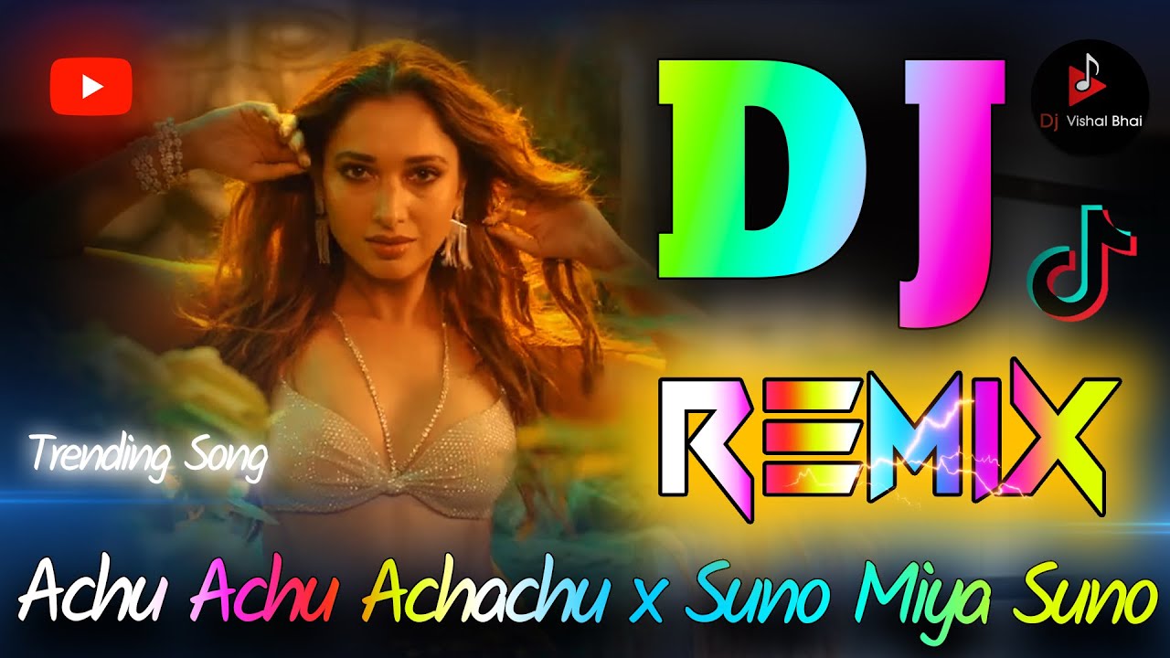 Achu Achu Achachu Suno Miya Suno 💖 Dj Remix 💖 DJ 💃 Dance Mix 💘 Aranmanai 4 💘 Dj Vishal Bhai ...