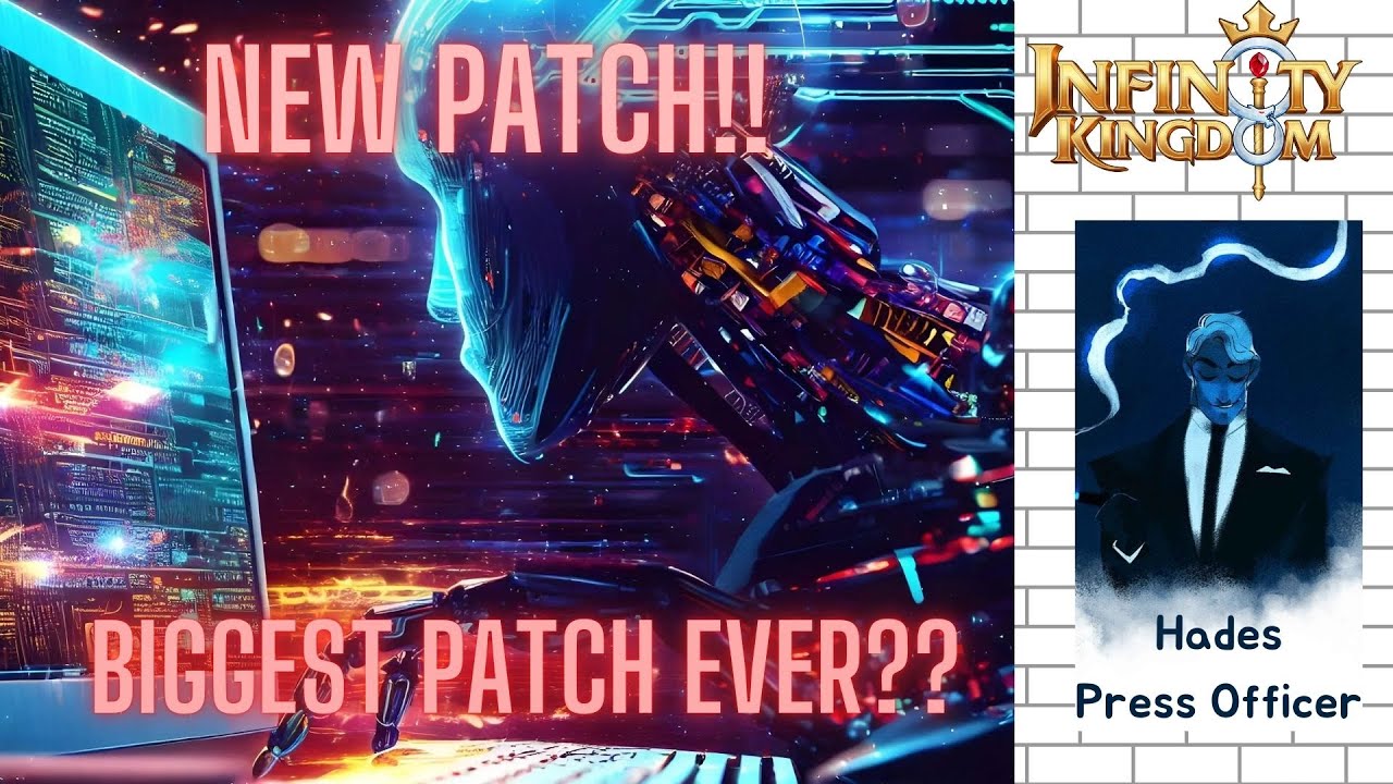 (Hades Patch) New Patch is HUGEE!! - Infinity Kingdom - YouTube