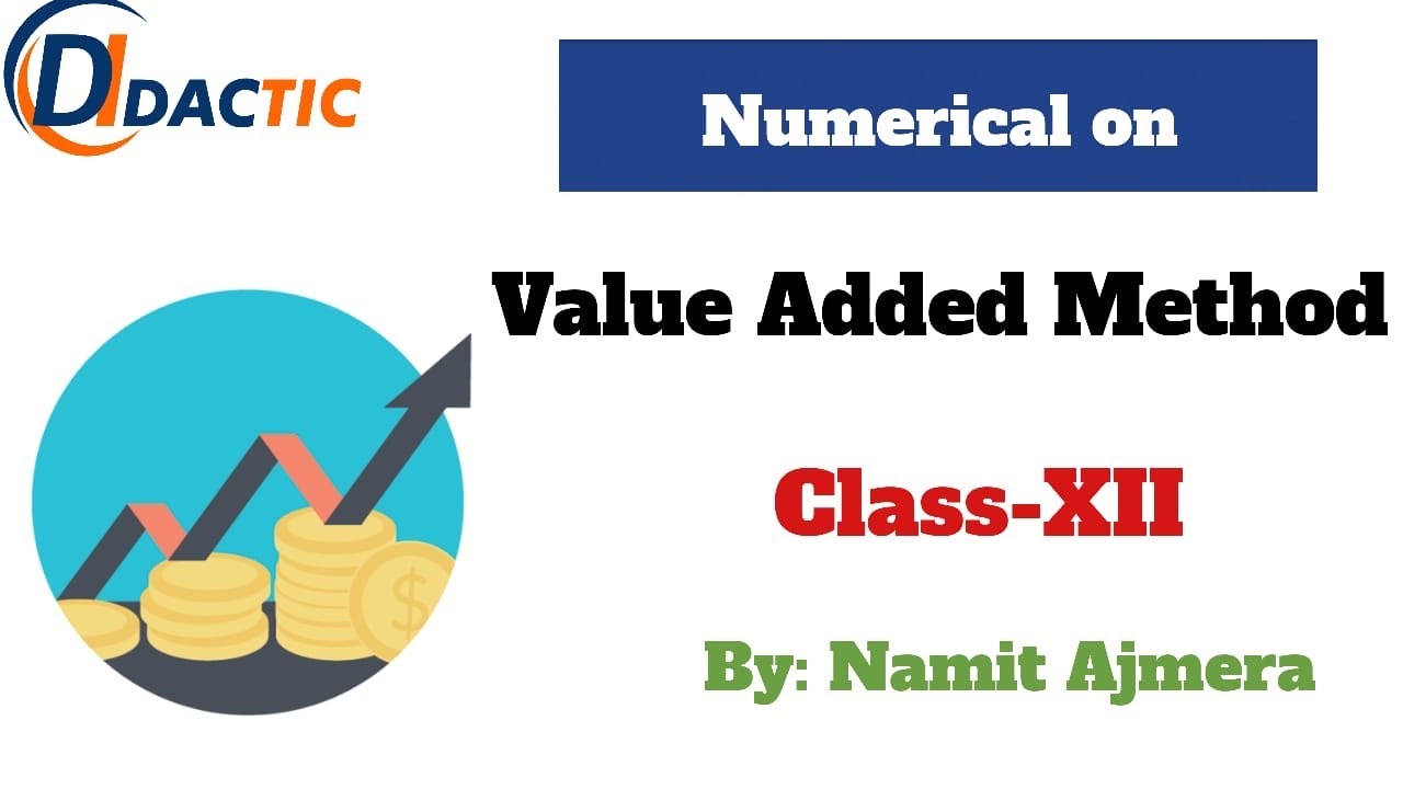 Numerical on National Income-Value Added Method Class 12th CBSE - YouTube
