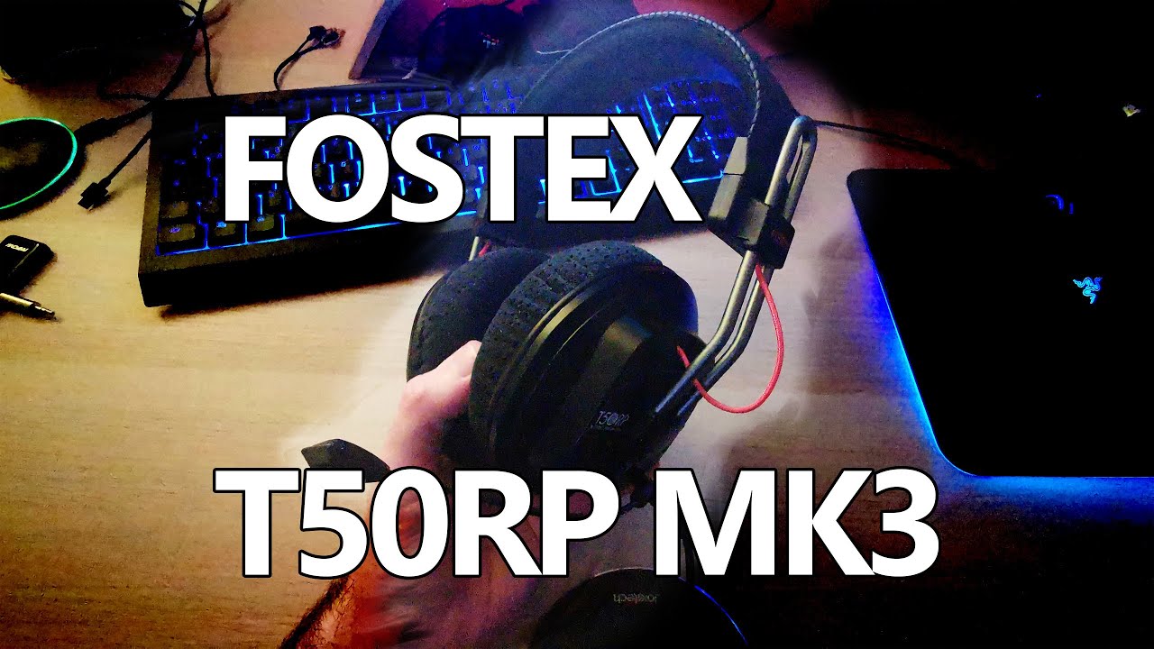 Fostex T50RP mk3 - Mon avis & les mods ! - YouTube
