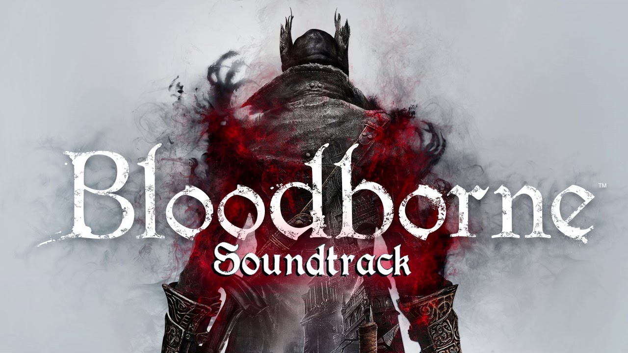 Bloodborne Soundtrack - Main Menu Theme - YouTube
