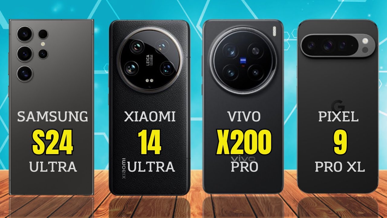 Samsung S24 Ultra VS Xiaomi 14 Ultra VS Vivo X200 Pro Vs Google Pixel 9 ...