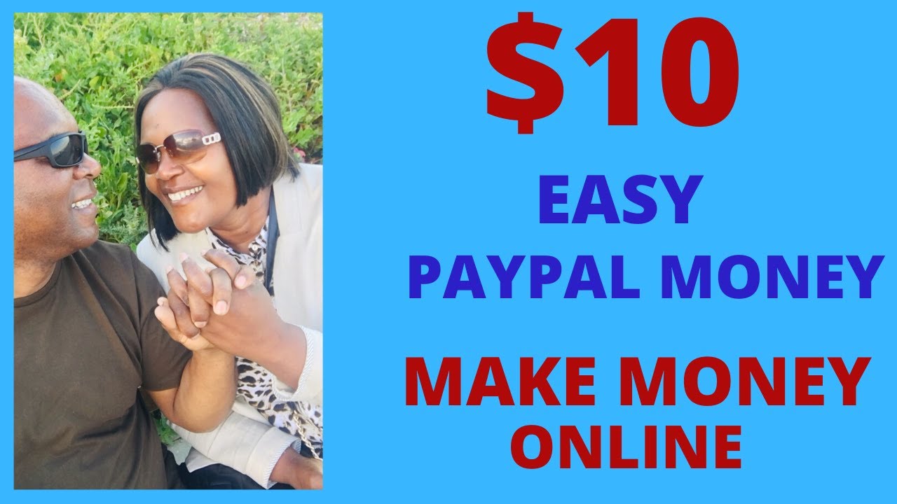 Earn $10 Easy PayPal Money Doing Simple Tasks Online | Make Money ...